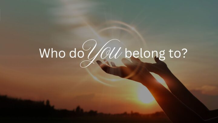 Who Do You Belong To? - Lakeview Christian Church